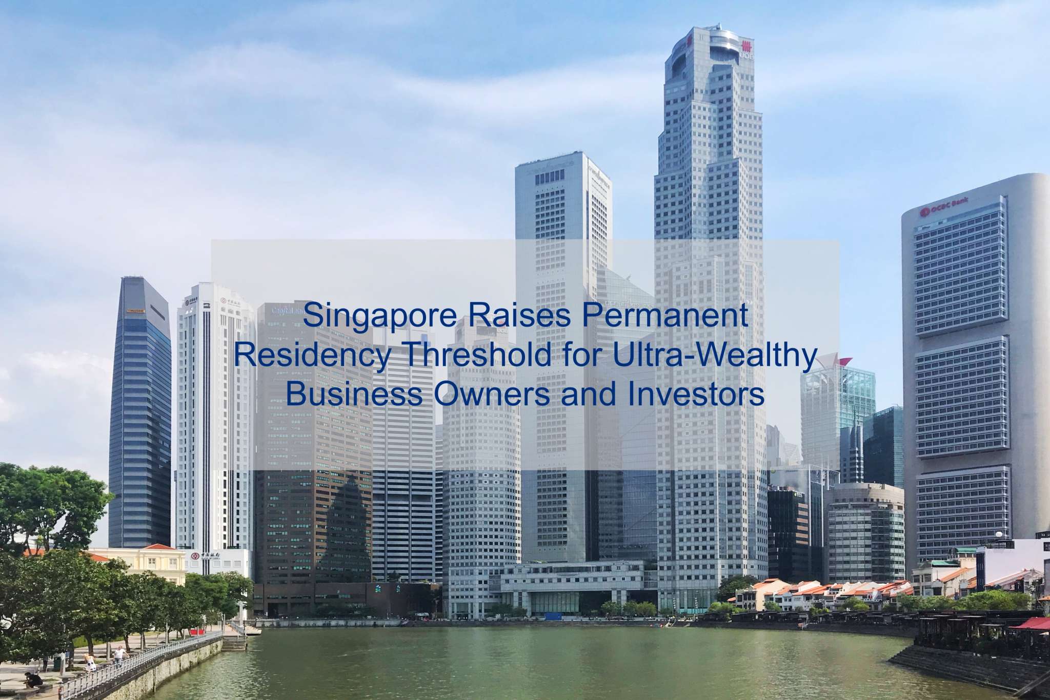 Singapore's Global Investor Programme (GIP) | LushHomeMedia